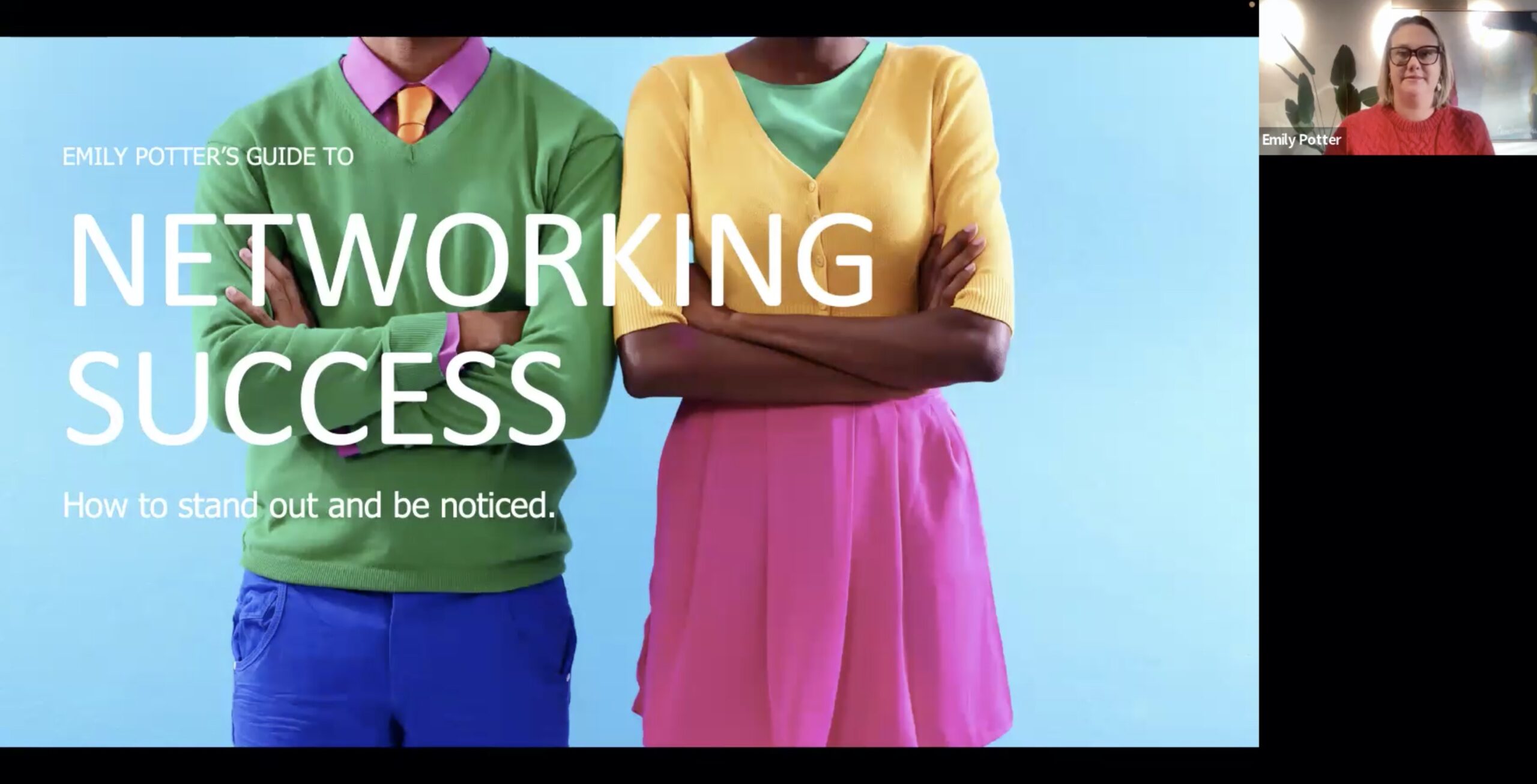 Networking Success – How to Stand Out and Be Noticed!! - Fresh Networking